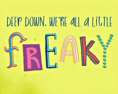 We're All Freaky Ecard (Postcard) | American Greetings