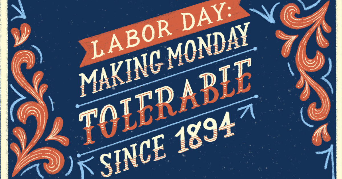 "Making Monday Tolerable" | Labor Day eCard | Blue Mountain eCards