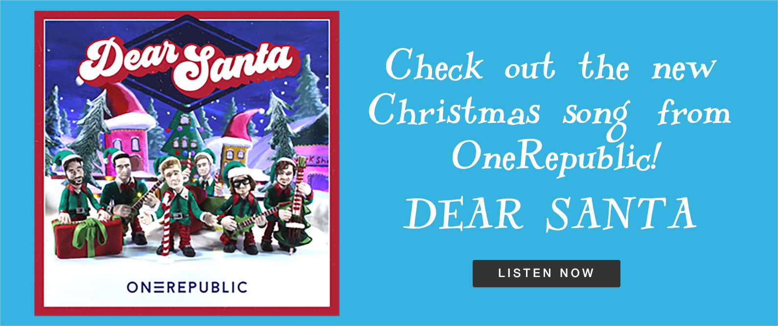 “Dear Santa” Song By OneRepublic | Send In A Christmas Card